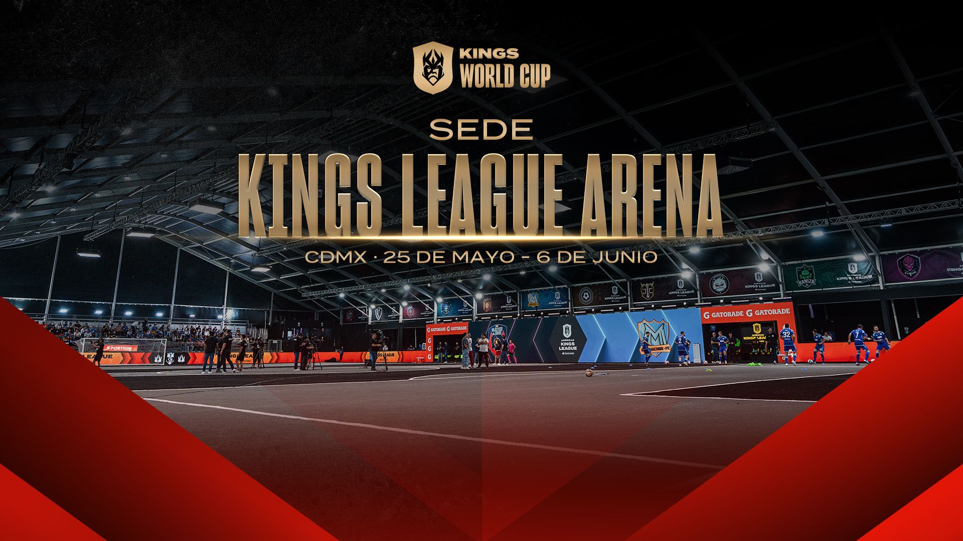 El KL Arena será la sede de los partidos de Kings World Cup | Kings League Openbank Mexico